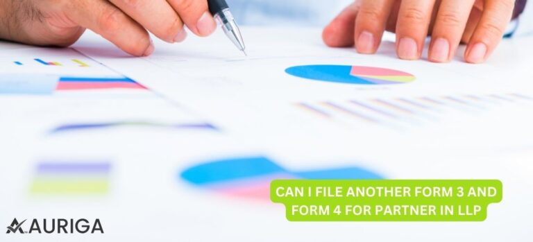 CAN I FILE ANOTHER FORM 3 AND FORM 4 FOR PARTNER IN LLP? - AURIGA ...