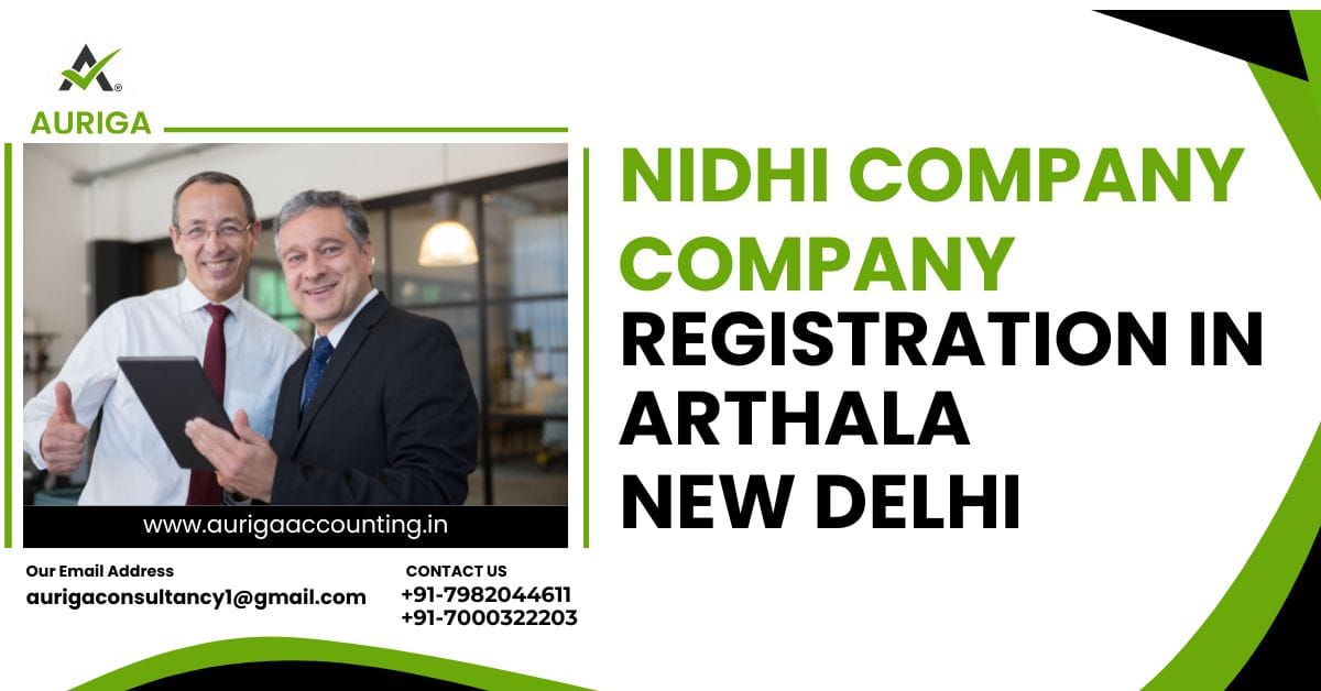 Nidhi Company Registration In Arthala New Delhi
