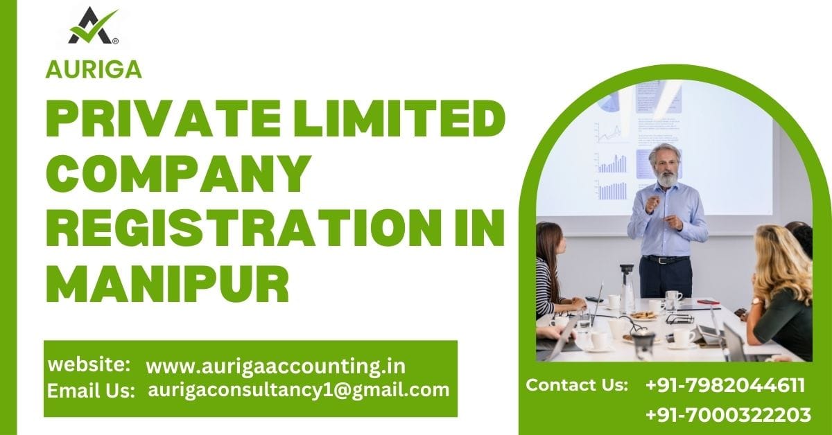 Private Limited Company Registration In Manipur