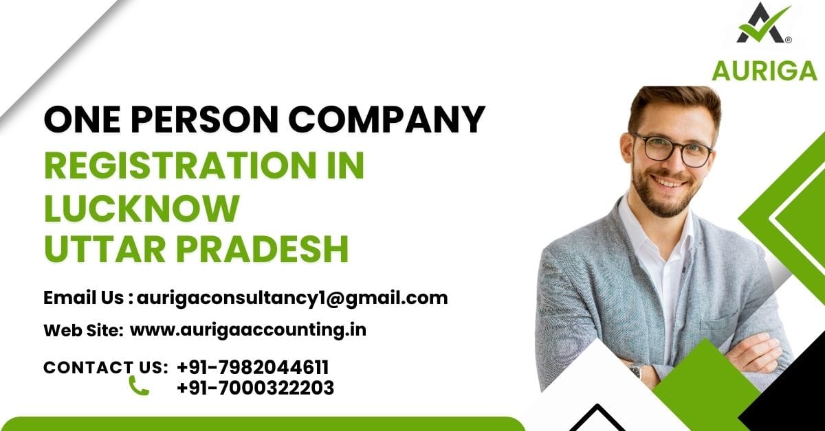 One Person Company Registration In Lucknow