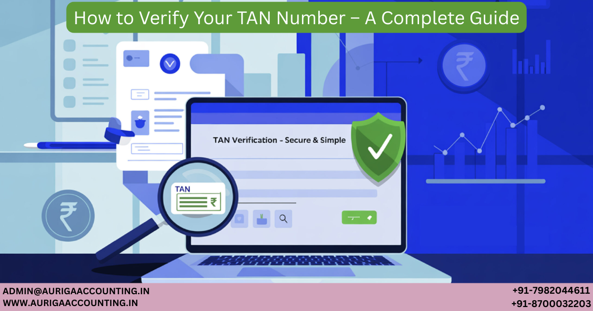 How To Verify Your TAN Number – A Complete Guide - AURIGA ACCOUNTING ...